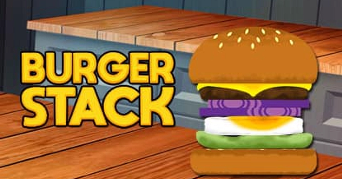 Burger Stack - Online-Spiel - Spiele Jetzt | Spiels.ch