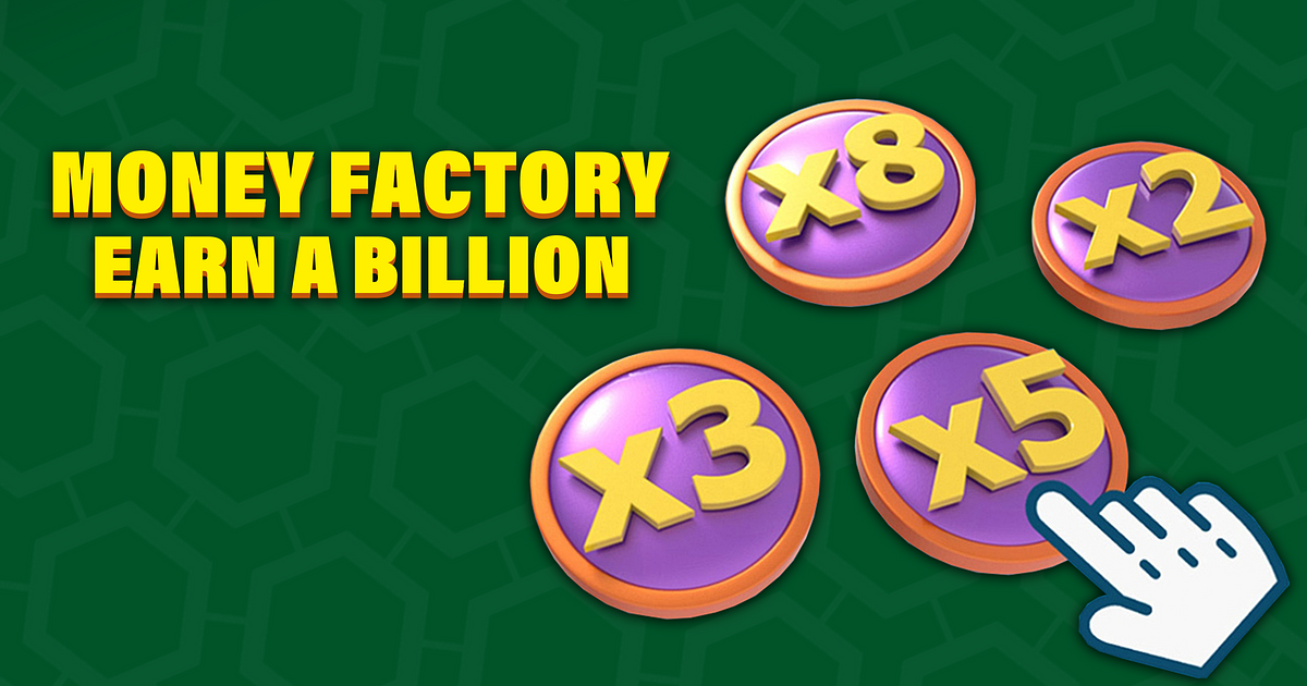 Money Factory: Earn a Billion - Online-Spiel - Spiele Jetzt | Spiels.ch